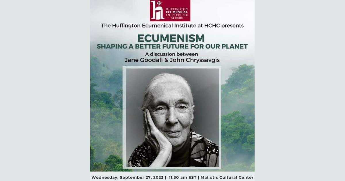 Ecumenism: Shaping a Better Future for Our Planet, A Discussion between Jane Goodall and John ...